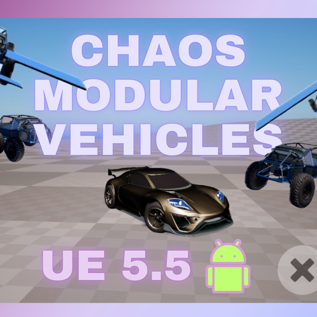 Unreal Engine 5.5: Chaos Modular Vehicle on Android |Real-Time Vehicle Destruction & Touch ...