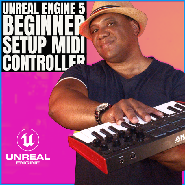 Unreal Engine 5 Beginner Tutorial Midi Controller Setup | Community tutorial