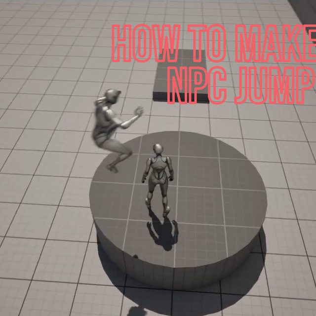 Unreal Engine AI: Part 2. How to make an NPC jump | Community tutorial