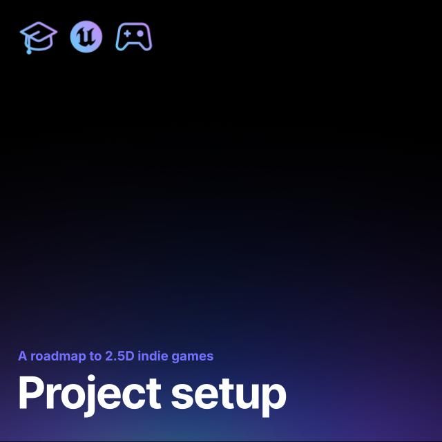 Project Setup | Tutorial