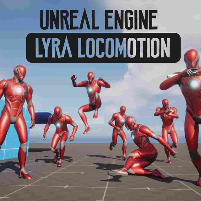 Unreal Engine 5 - Basic Locomotion Using Lyra Animations | Tutorial ...