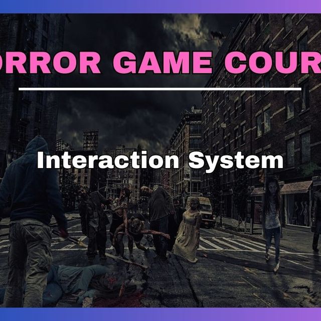 How To Make A Horror Game In Unreal Engine 5 | Interaction System | Part 5 | Community tutorial