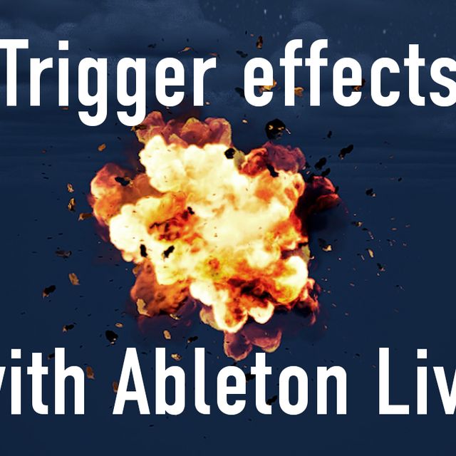How to trigger Niagara & Cascade effects with Ableton Live for Reactive Visualizations ...