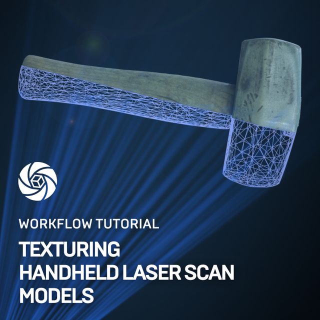 Texturing Handheld Laser Scan Models | Tutorial