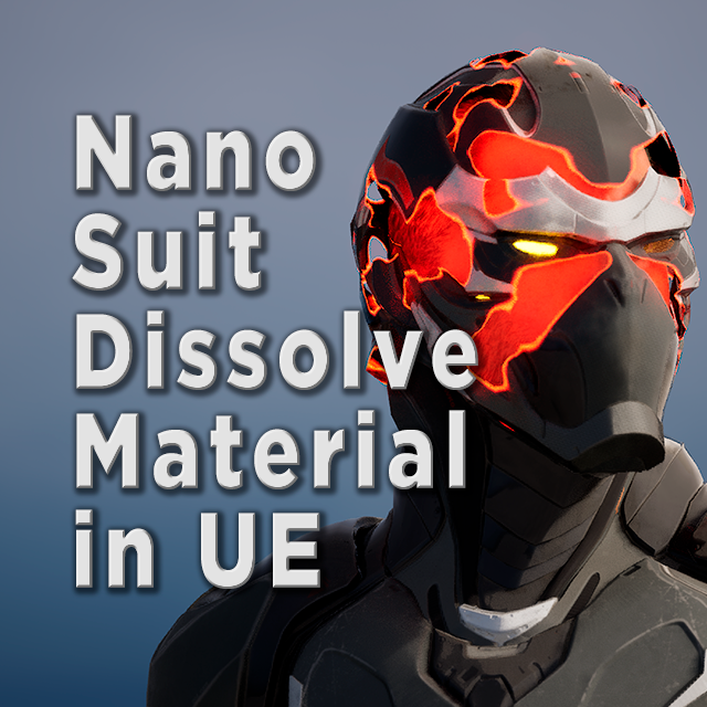 Nano Suit Dissolve Material | Community tutorial