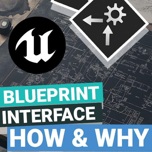 Use Blueprint Interfaces Quick Guide | Community tutorial
