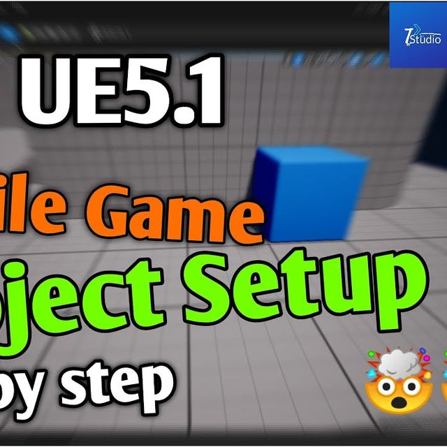 UE5.1 Mobile Project Setup & Proof Setup Mobile Project For Unreal ...