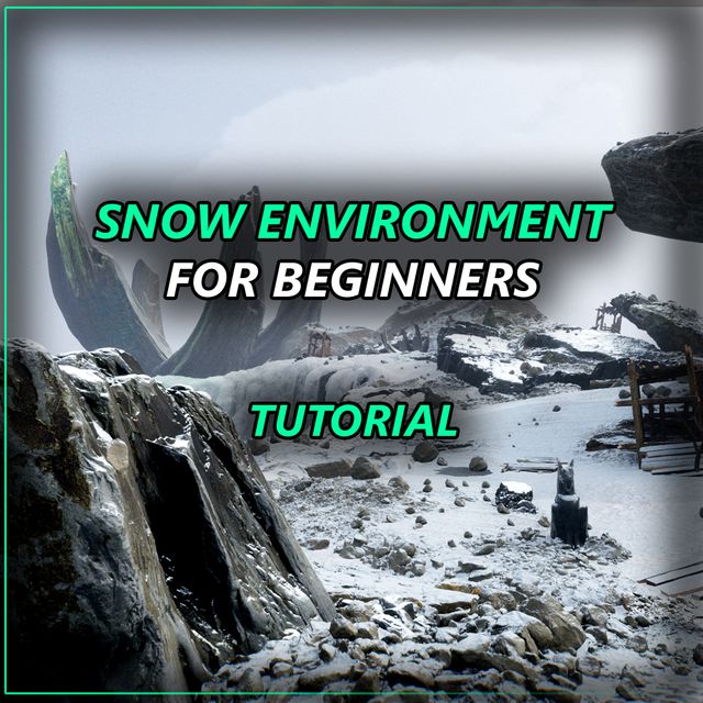 Snow Environment Tutorial | Community tutorial