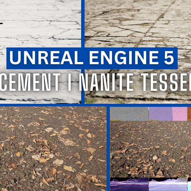Displacement and Nanite Tessellation in Unreal Engine 5 | Community ... Displacement and Nanite Tessellation in Unreal Engine 5 | Community ...