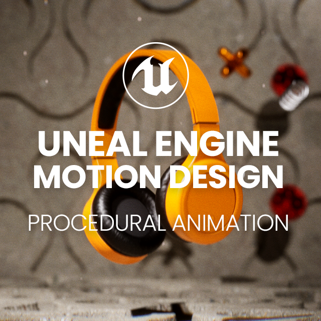 UNREAL ENGINE MOTION DESIGN - PROCEDURAL ANIMATION | Community tutorial