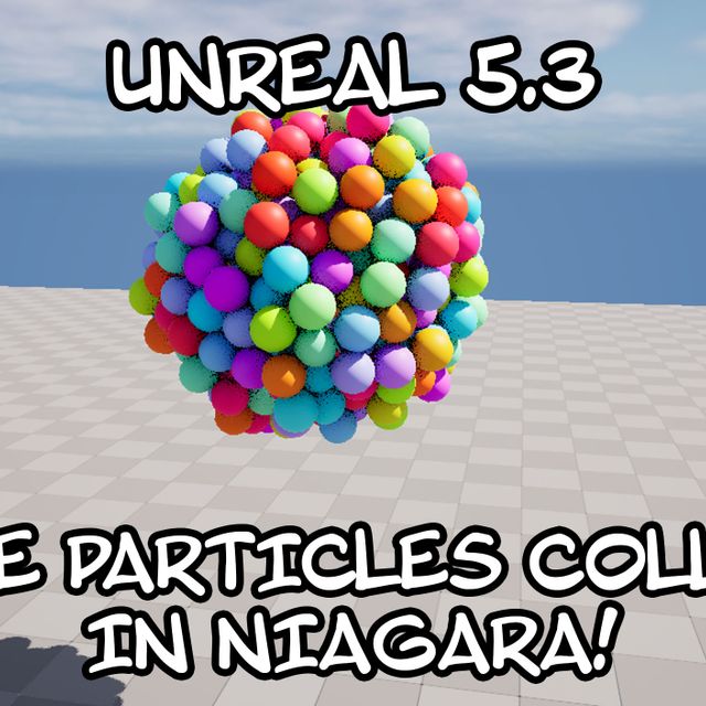 Unreal 5.3 - Inter particle collision and neighbor grids explained | Community tutorial