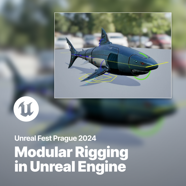 Modular Rigging in Unreal Engine | Unreal Fest 2024 | Talks and demos