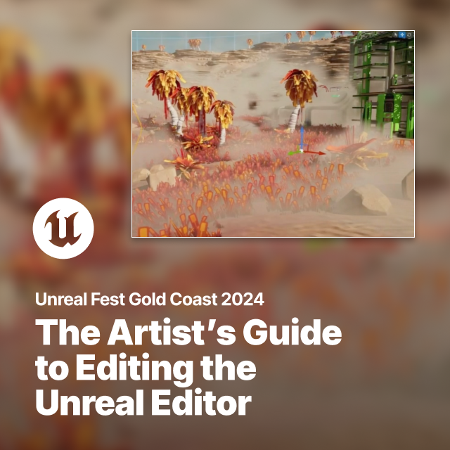 The Artists Guide To Editing The Editor Automation Validation And Custom Tools Unreal Fest 