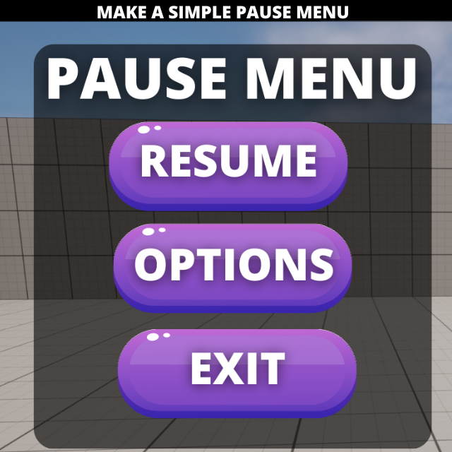 How to Make a Simple Pause Menu in Unreal Engine 5 - Beginner Tutorial | Community tutorial