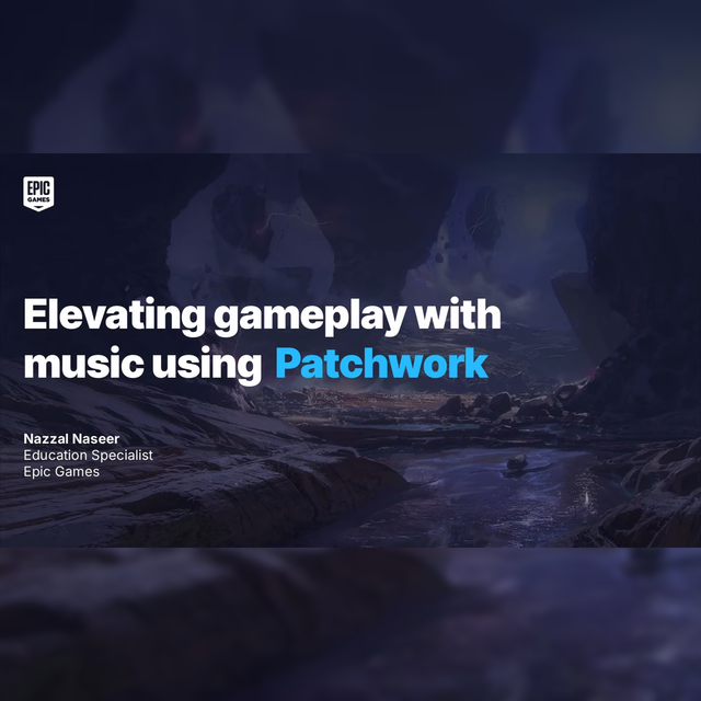 Elevating Gameplay with Music Using Patchwork | Tutorial