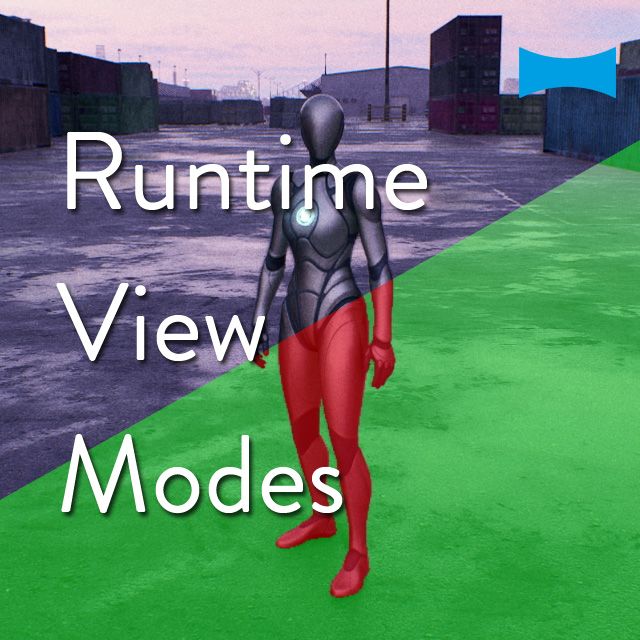 View Modes at Runtime | Community tutorial