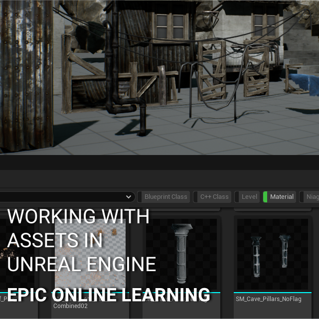 Working with Assets in Unreal Engine | Course