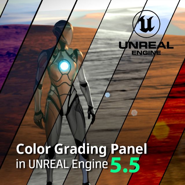 Color Grading Panel in Unreal Engine 5.5 | Community tutorial