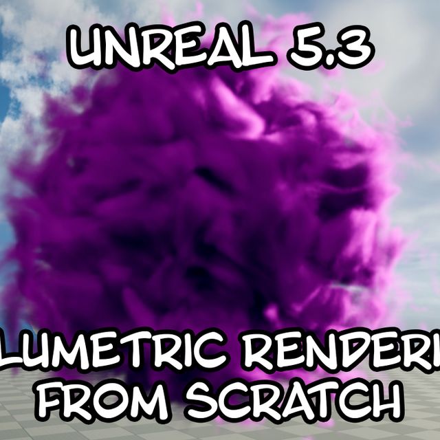 Making a volume raymarching shader from scratch in Unreal 5.3 ... Making a volume raymarching shader from scratch in Unreal 5.3 ...