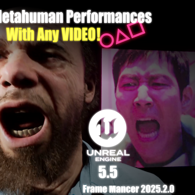 Unreal Engine 5.5 Frame Mancer 2025.2.0 MetaHuman Animator for Movies ...