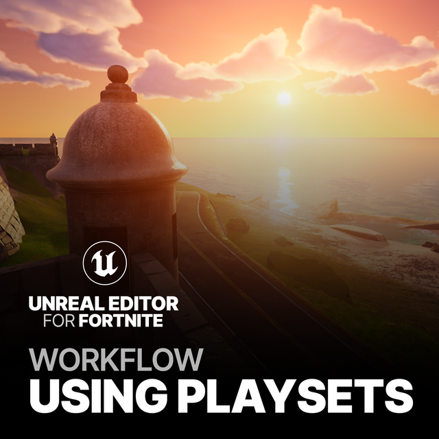 UEFN | Unreal Editor for Fortnite: Custom Playsets | Prefabs | Community tutorial