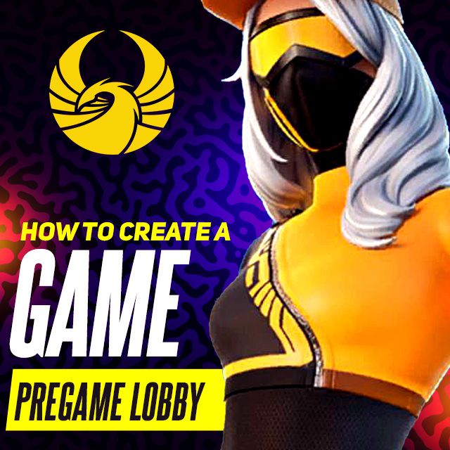 How to Create a Pregame Lobby (Great for UEFN and FN 1.0 via Event Binding) | Community tutorial