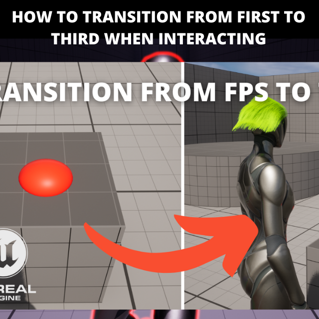 How to Transition the Camera when Interacting in Unreal Engine 5 | Community tutorial