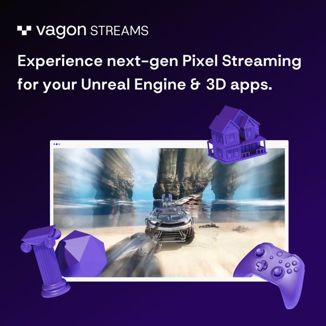 The Ultimate Pixel Streaming Guide for Sharing Your Experience to Unlimited Concurrent Users ...
