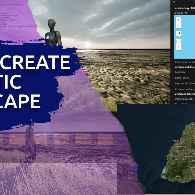 Unreal Engine 5.4 | Create Realistic Landscape Of A Location Easily | Community tutorial