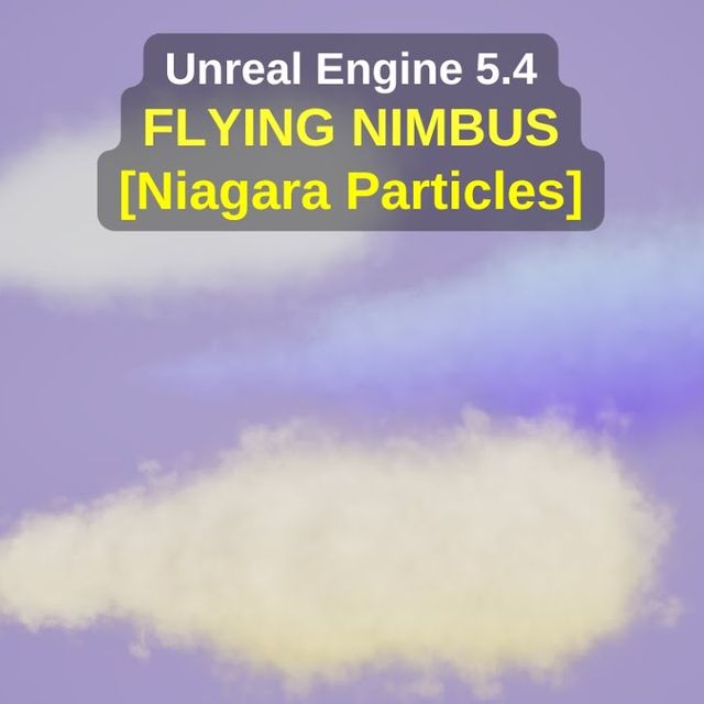 Flying Nimbus Cloud | Niagara Particle System | VFX Tutorial! | Community tutorial
