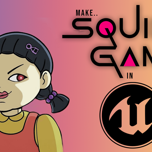 Unreal Engine 5 Squid Game Tutorial Series | Community tutorial