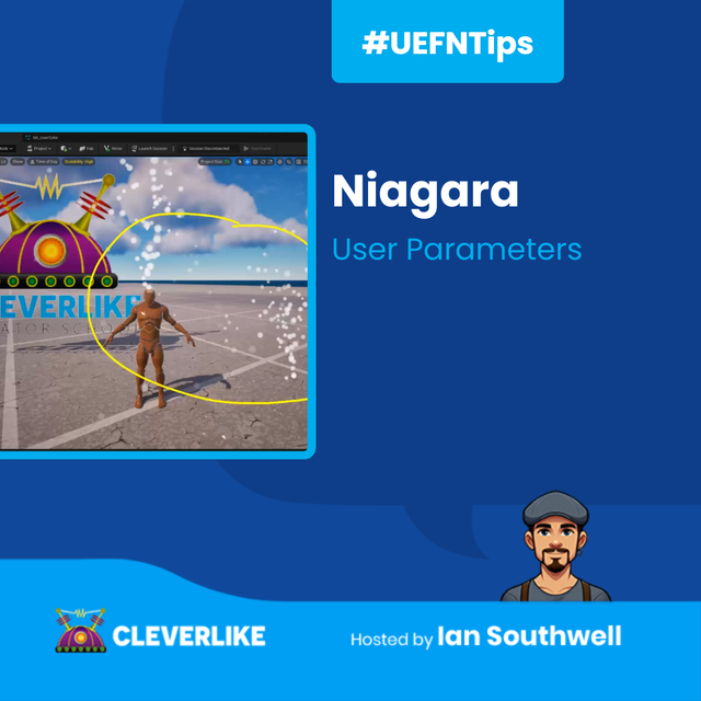 Niagara - User Parameters | Community tutorial