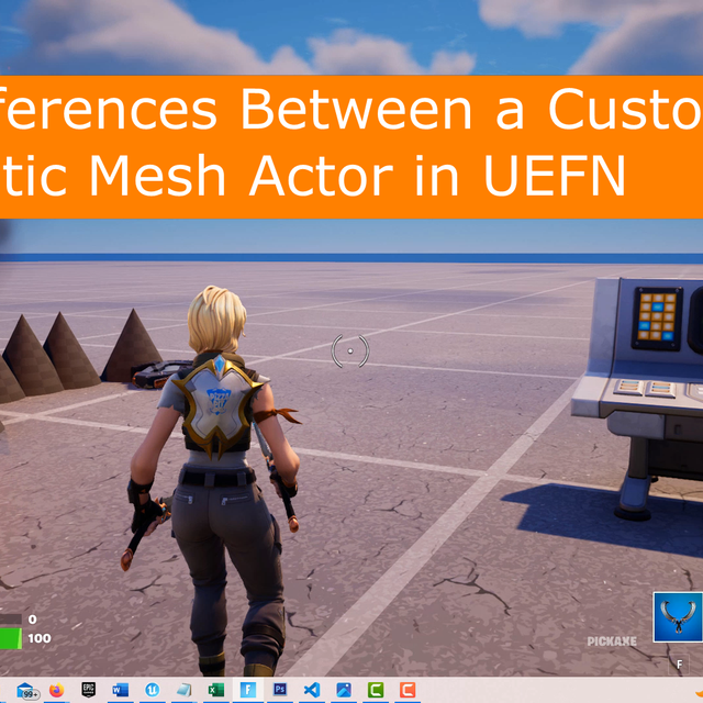 The Differences Between a Custom Prop and Static Mesh Actor in Unreal Editor for Fortnite ...