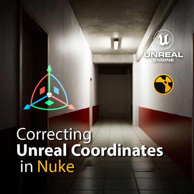 Correcting Unreal Engine Coordinates In Nuke Community Tutorial