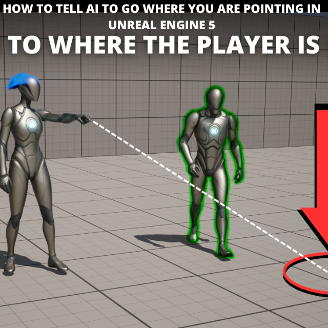 How to Tell AI to Move to Where the Player is Pointing in Unreal Engine 5 | Community tutorial