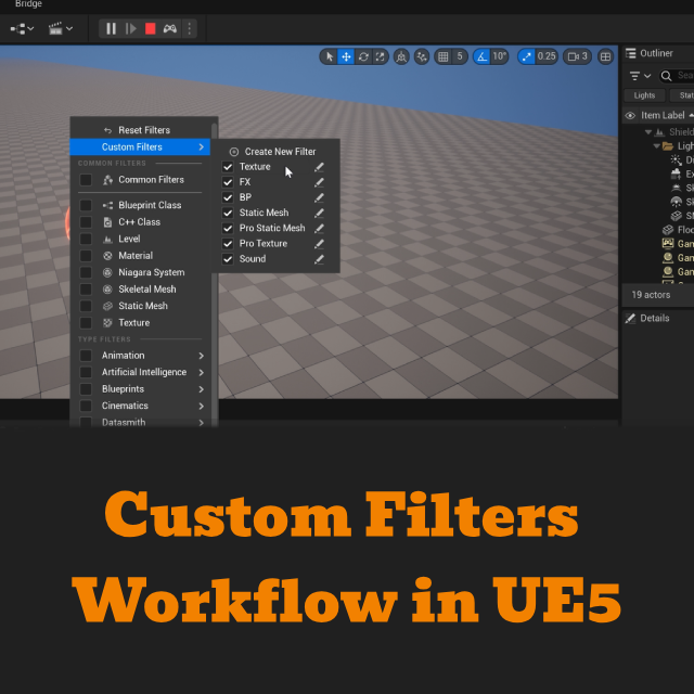 Creating Custom Filters in UE5 | Community tutorial