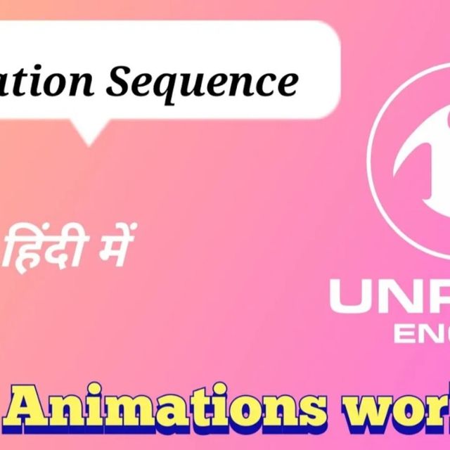 Animations For Beginners - (हिंदी में) Animation Sequence in Unreal Engine 5 | Community tutorial