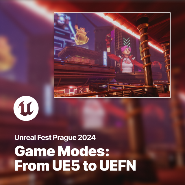 From AAA UE5 to Game Modes in UEFN | Unreal Fest 2024 | Talks and demos
