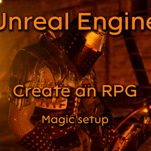 Create a RPG Part 36 - Magic setup | Community tutorial