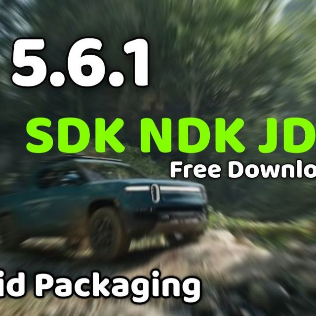 Unreal Engine 5.6.1 SDK NDK JDK Android Mobile SDK Download Package Mobile Android Set-up ...