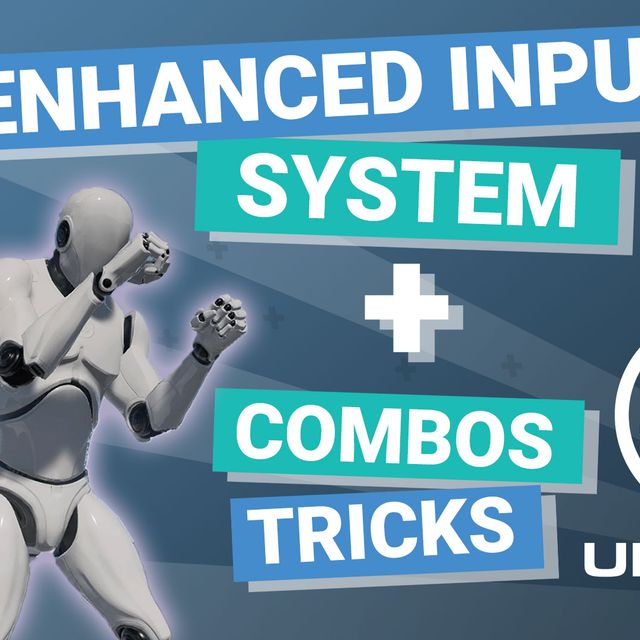 Enhanced Input Combo system | Community tutorial