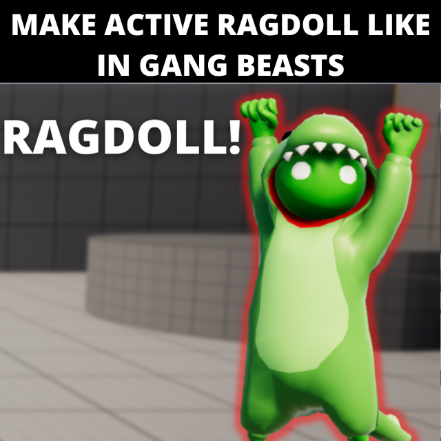 How to Make an Active Ragdoll (like Gang Beasts) in Unreal Engine 5 | Community tutorial