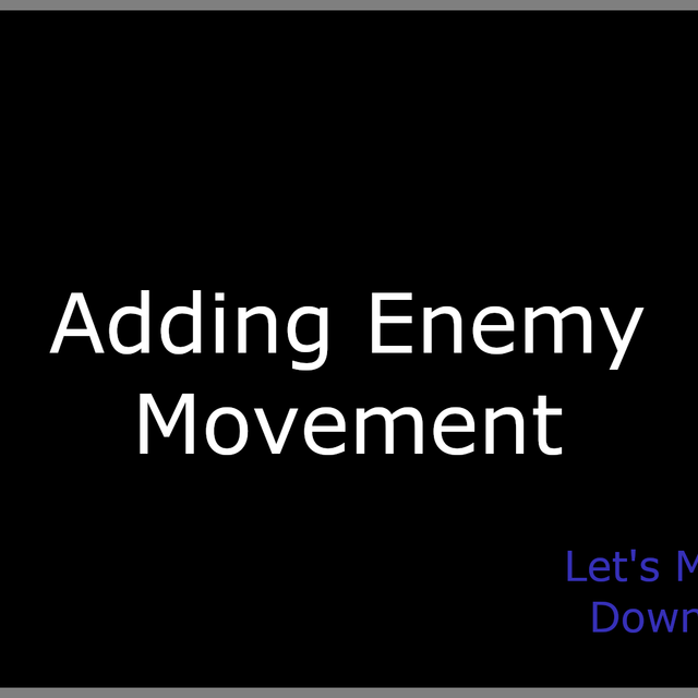 16 - Adding Enemy Movement - Let's Make a Top Down Top Down Shooter | Community tutorial